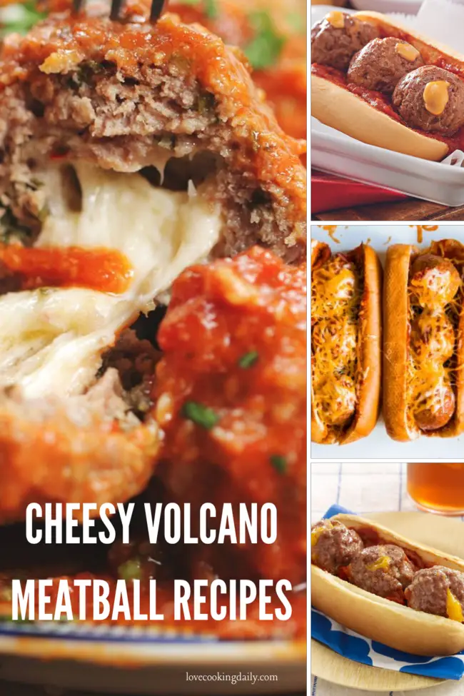 Crazy Fun Cheesy Volcano Meatball Recipes to Make Your Dinner ...